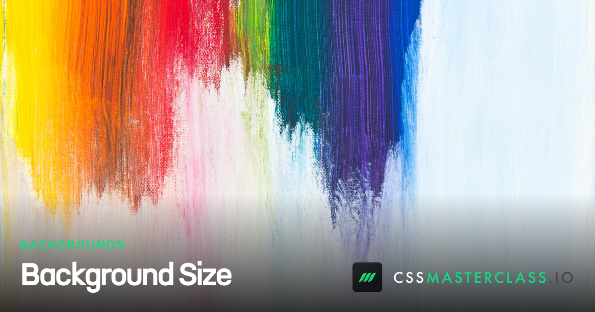 Learn Background Size with this Screencast - CSS Masterclass